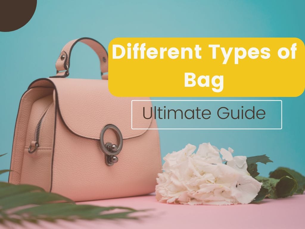 Different Types of Bag - Fulfillbot Different Types of Bag - Fulfillbot